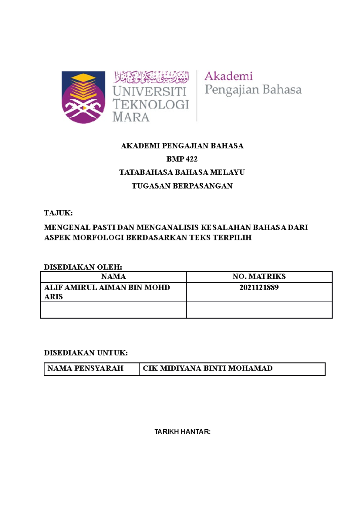 Assignment Tugasan Berpasangan - AKADEMI PENGAJIAN BAHASA BMP 422 ...