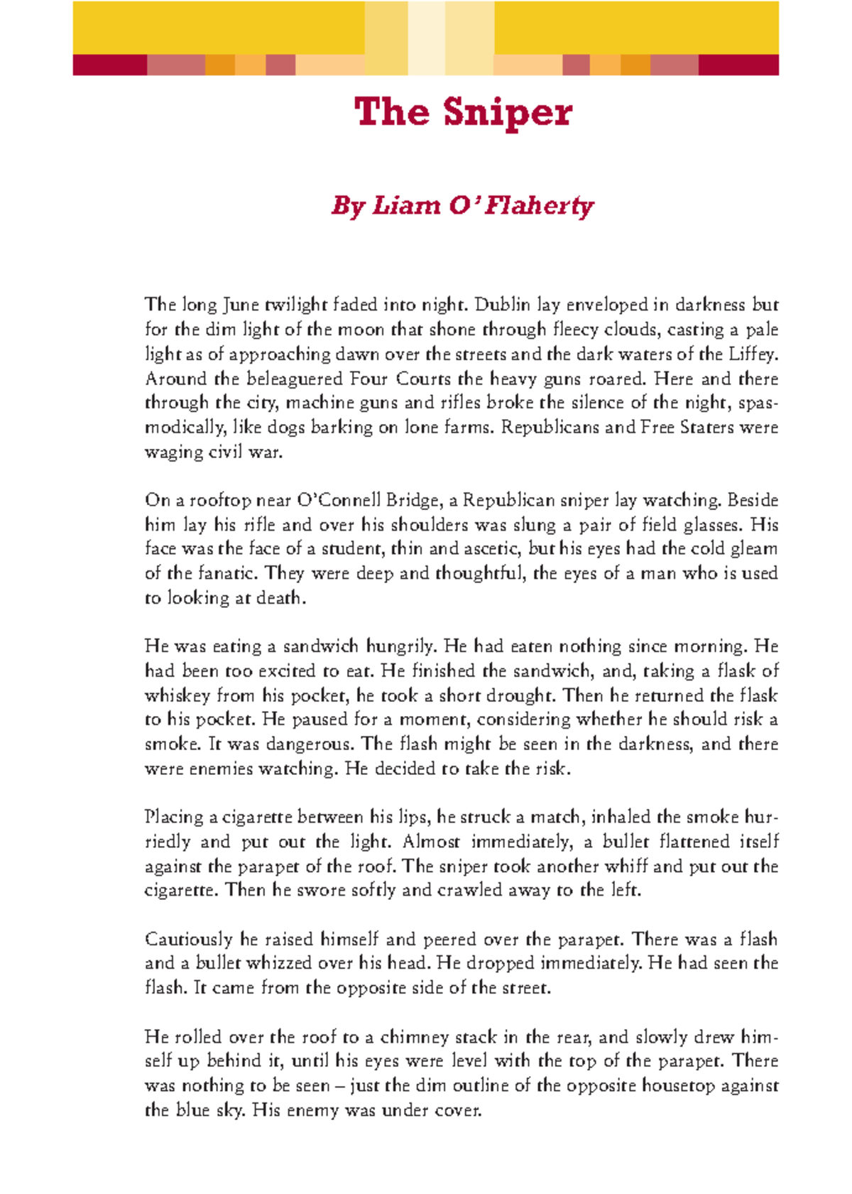 The Sniper Liam O Flaherty - The Sniper By Liam O’ Flaherty The long ...