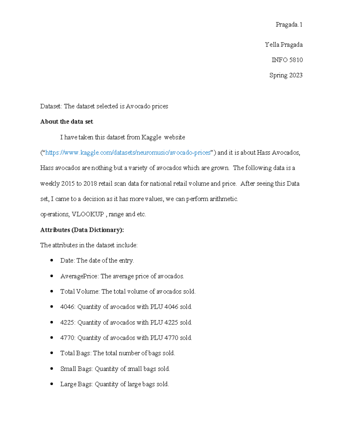 Avacado Lecture Notes Yella Pragada Info 5810 Spring 2023 Dataset The Dataset Selected Is