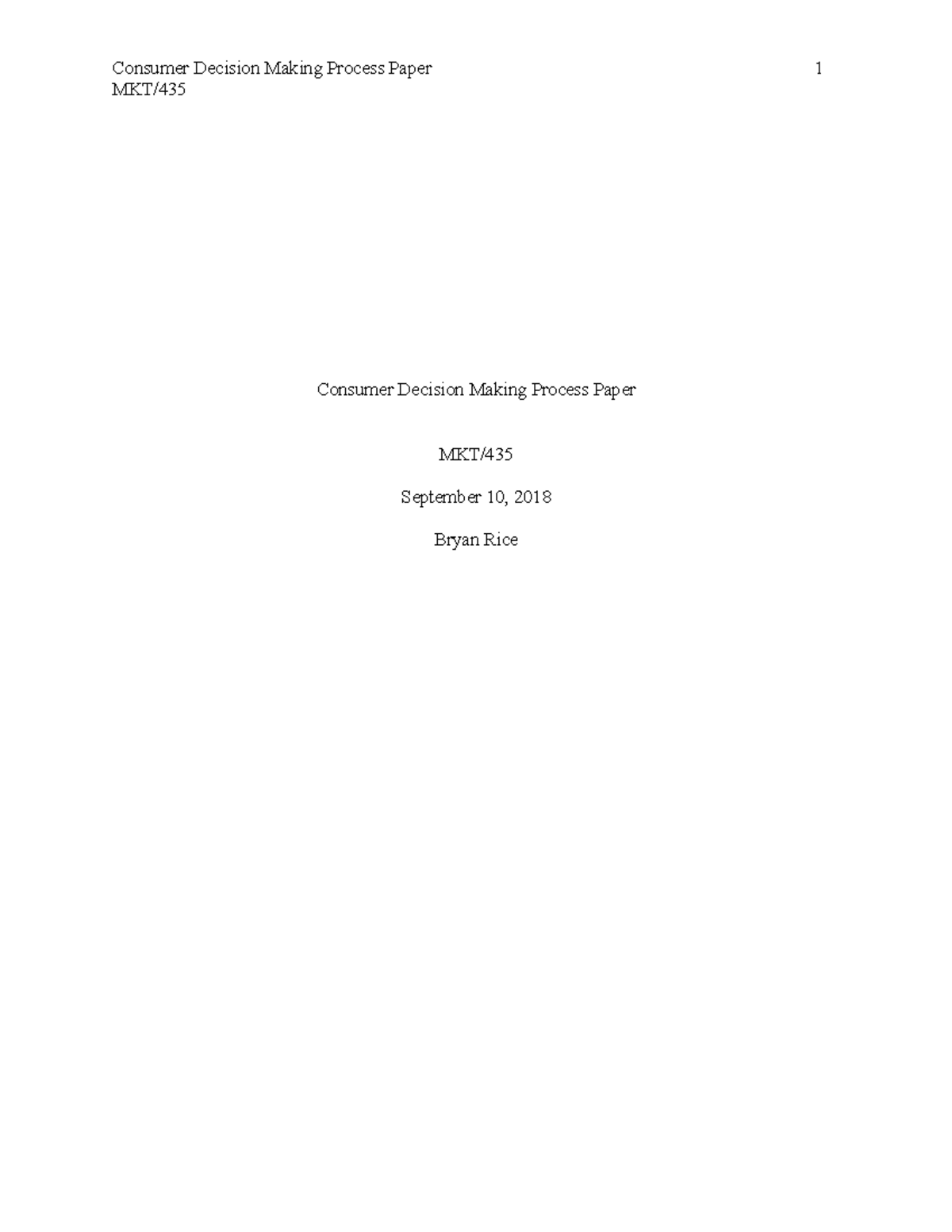 Consumer Decision Making Process Paper W4 - Consumer Decision Making ...