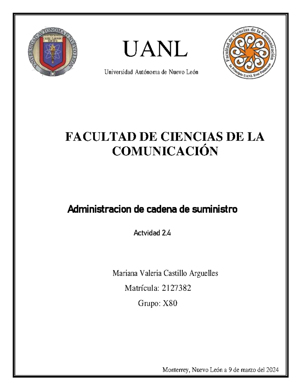 Castillo Actividad 2 - UANL Universidad Autónoma de Nuevo León FACULTAD ...