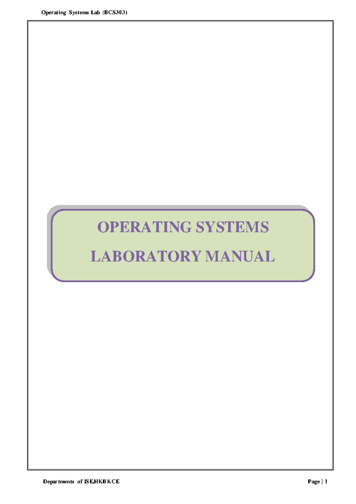 OS LAB manual 2023 - Operating - OPERATING SYSTEMS LABORATORY MANUAL PROGRAM 1 Develop a c ...