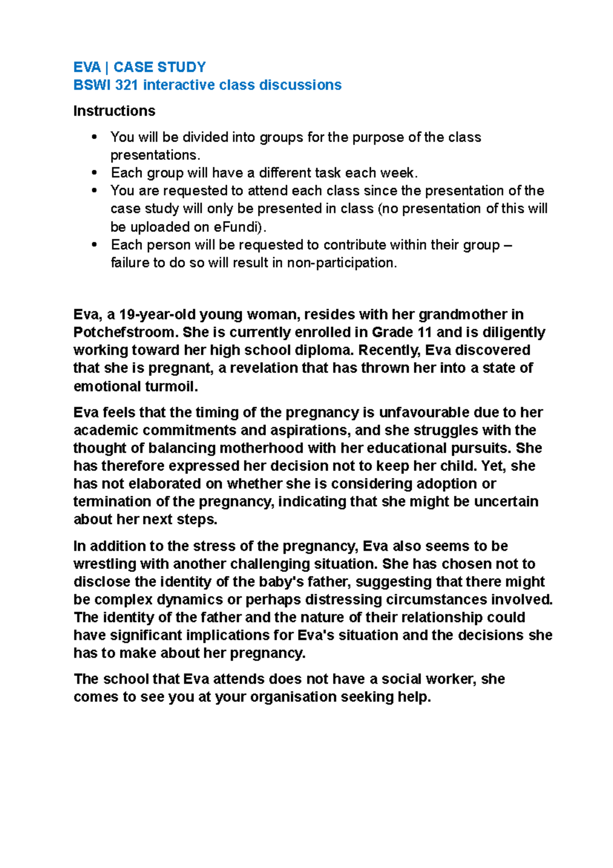 Case study 321.With Groups - EVA | CASE STUDY BSWI 321 interactive ...