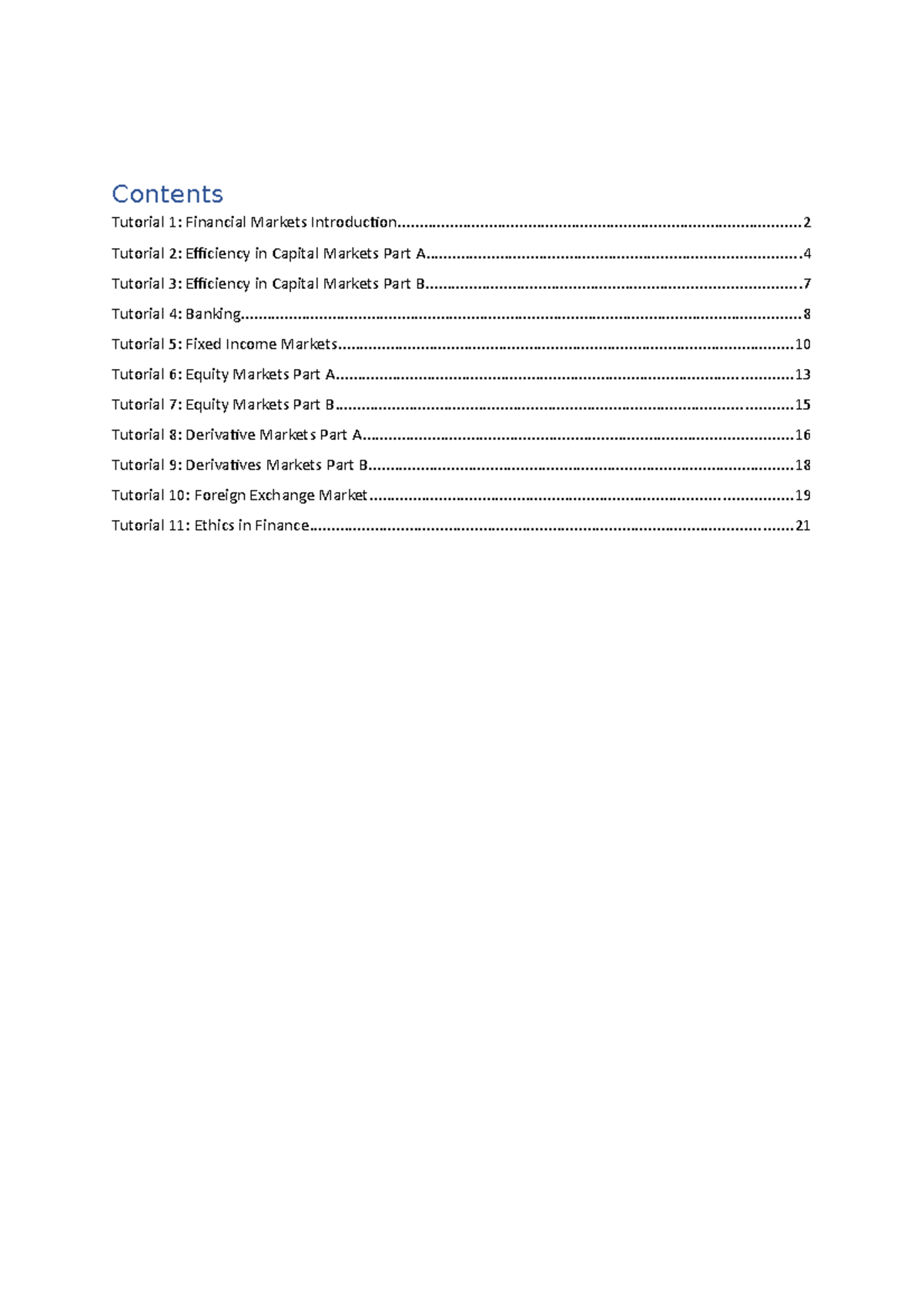 Collated tutorial notes - Contents Tutorial 1: Financial Markets - Studocu
