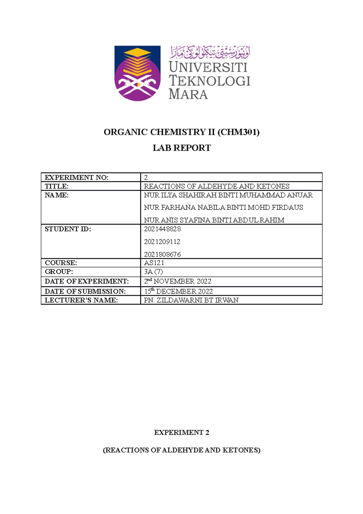 Experiment 2 CHM301 - ORGANIC CHEMISTRY II (CHM301) LAB REPORT ...