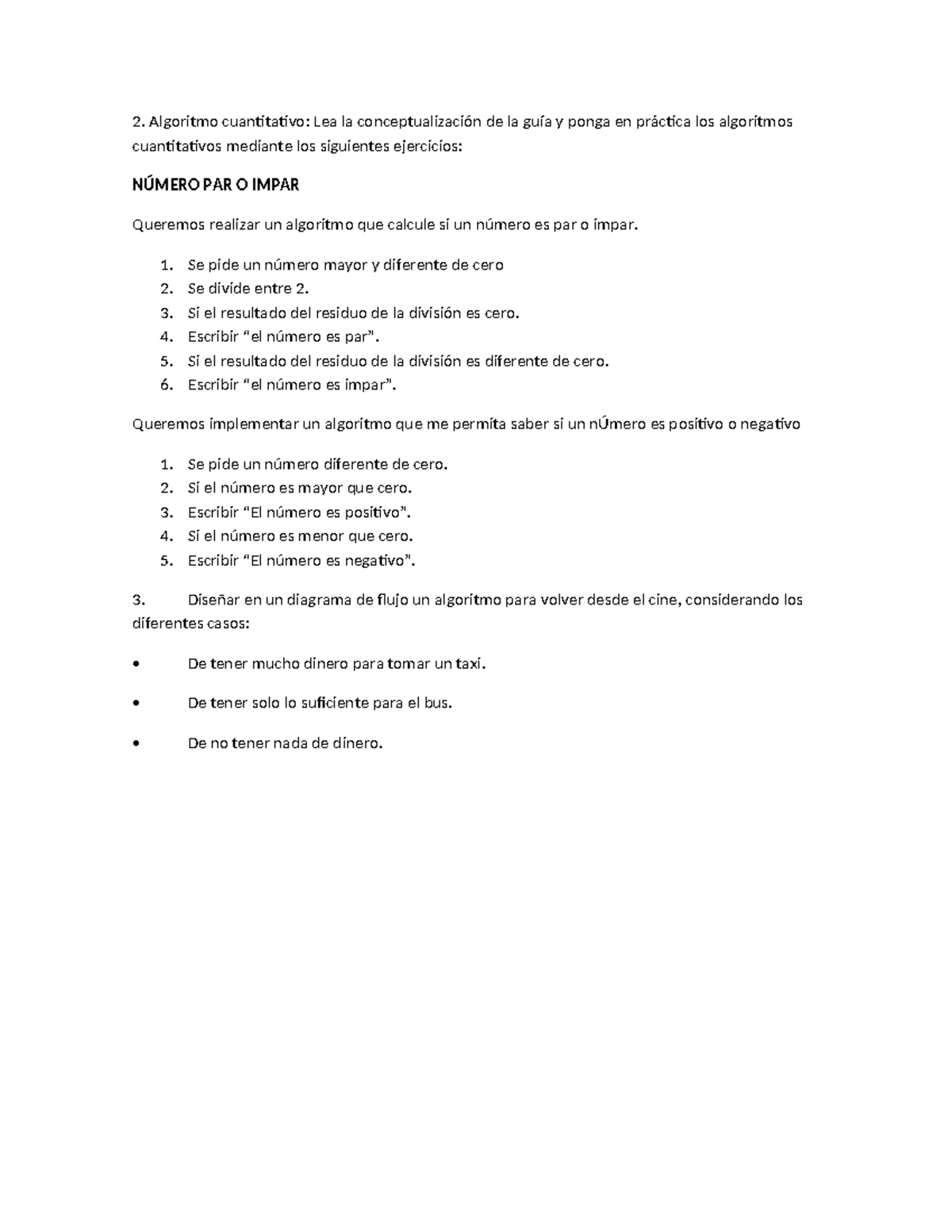 Algoritmos Laura - GENERALIZADO - Algoritmo cuantitativo: Lea la ...