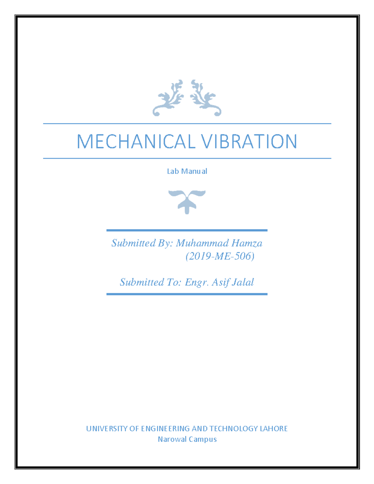2020-ME-520 MV - MECHANICAL VIBRATION Lab Manual UNIVERSITY OF ...