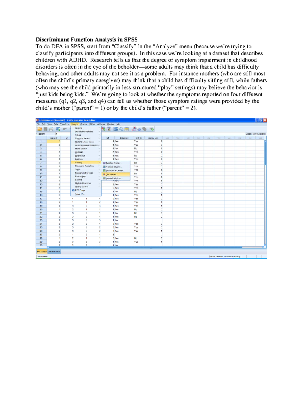 DFA specificitysensitivity - Discriminant Function Analysis in SPSS To ...