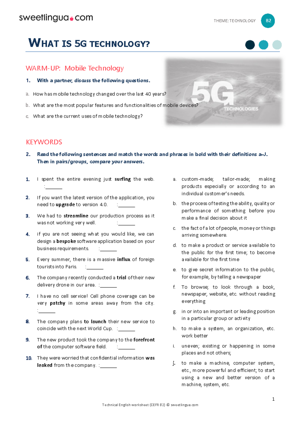 WHAT IS 5G Sweet Lingua V5 - THEME: TECHNOLOGY 1 WHAT IS 5 G TECHNOLOGY? WARM-UP: Mobile ...
