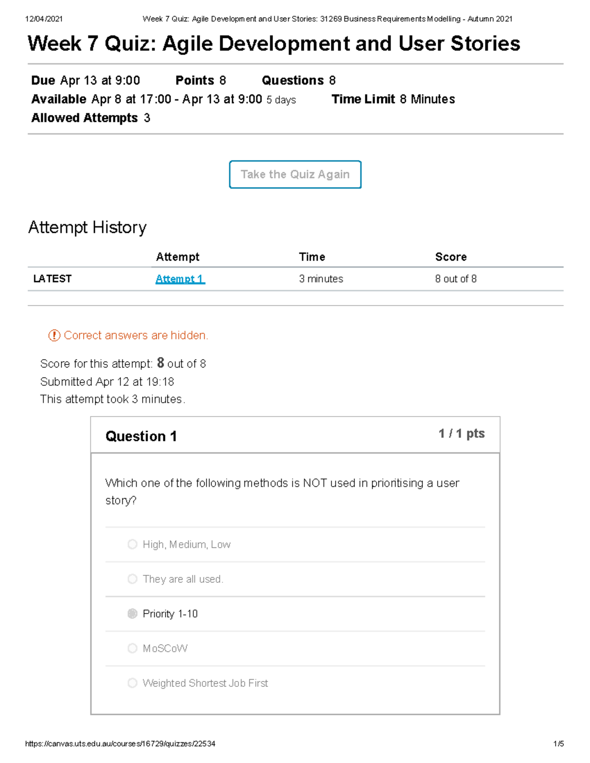 Weekly Quiz Week 7 Quiz 7 Attempt 1 Week 7 Quiz: Agile Development and ...