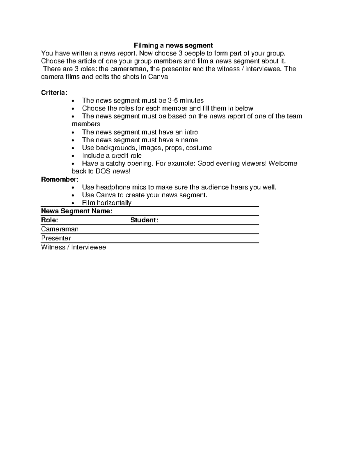 Filming a news segment assingment year 3 - Filming a news segment You ...