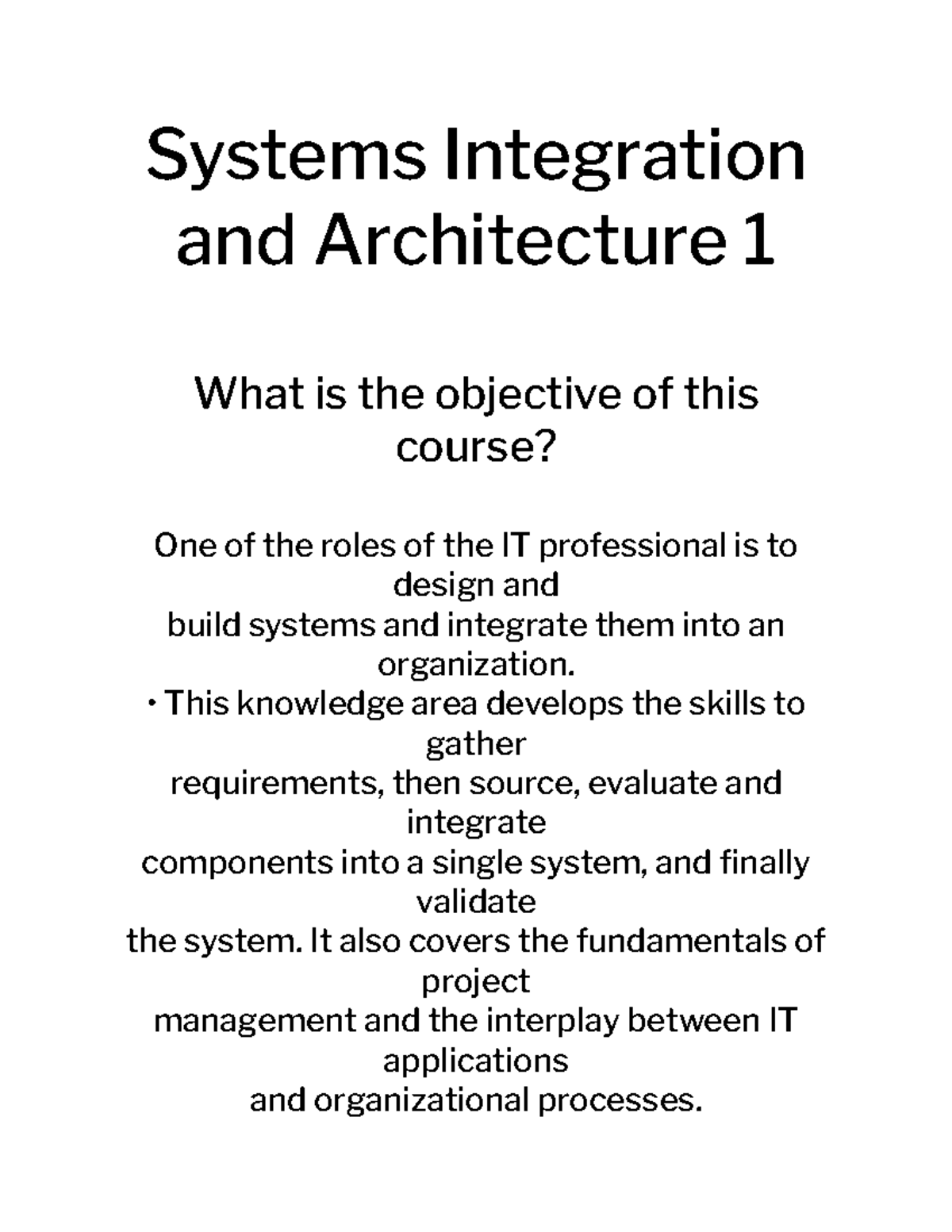 Systems Integration and Architecture 1 - This knowledge area develops ...