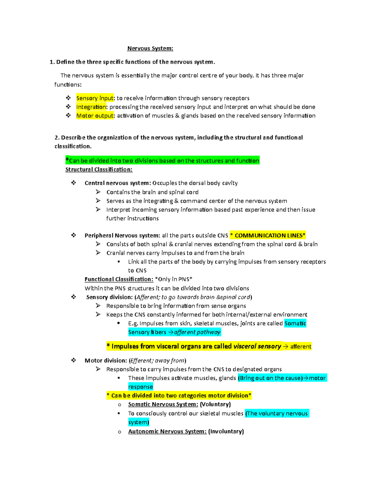 Nervous System - Summary Anatomy - Nervous System: Define the three ...