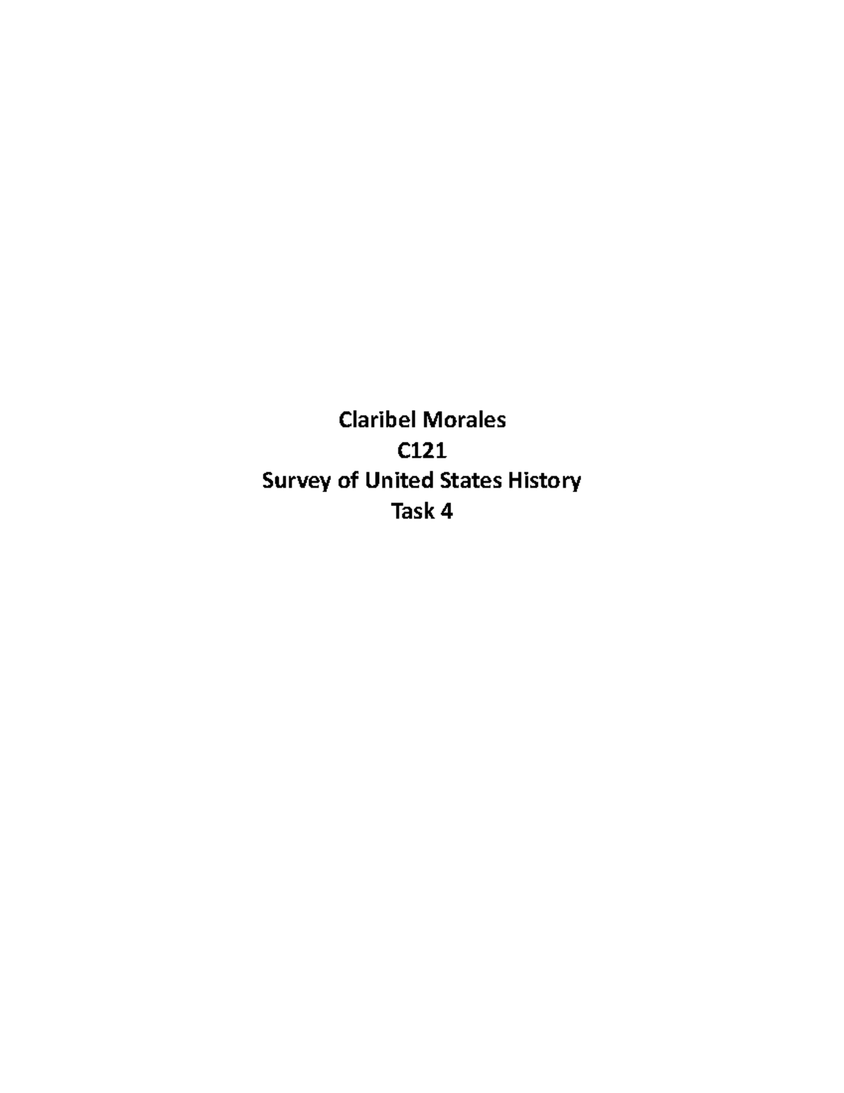 Claribel Morales task 4 C121 - C121 - WGU - Studocu