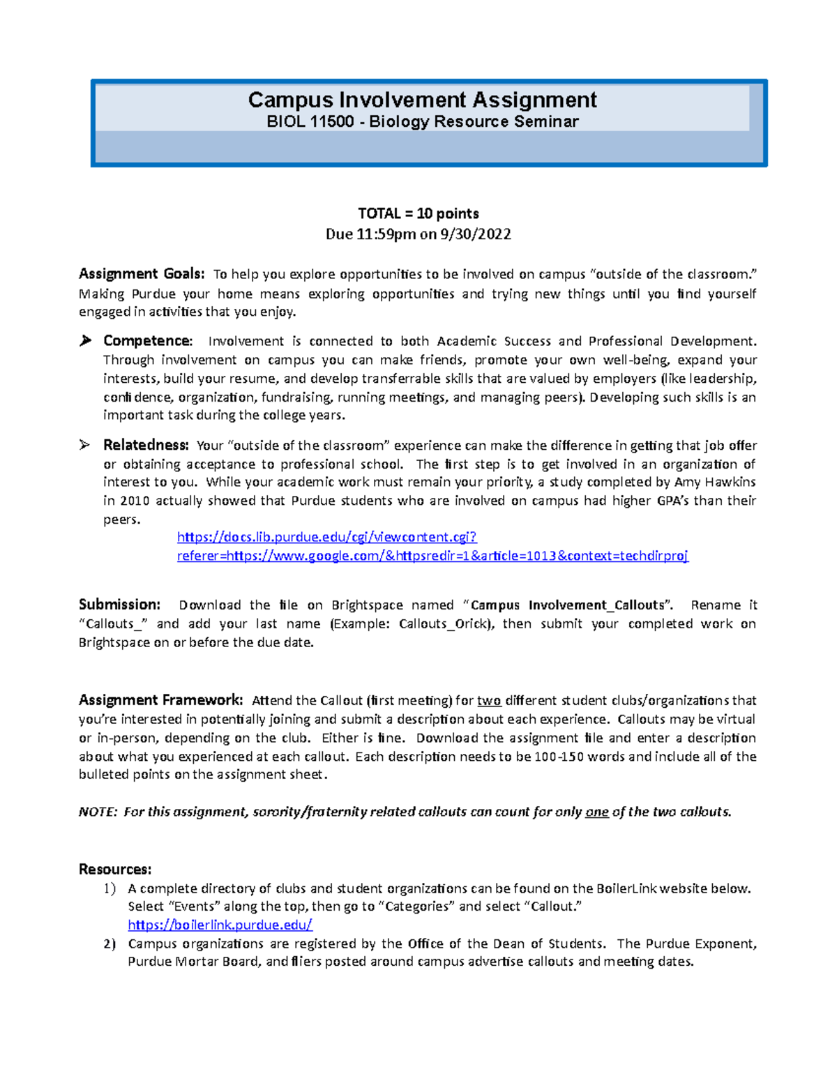 Campus Involvement Assignment - TOTAL = 10 points Due 11:59pm on 9/30 ...