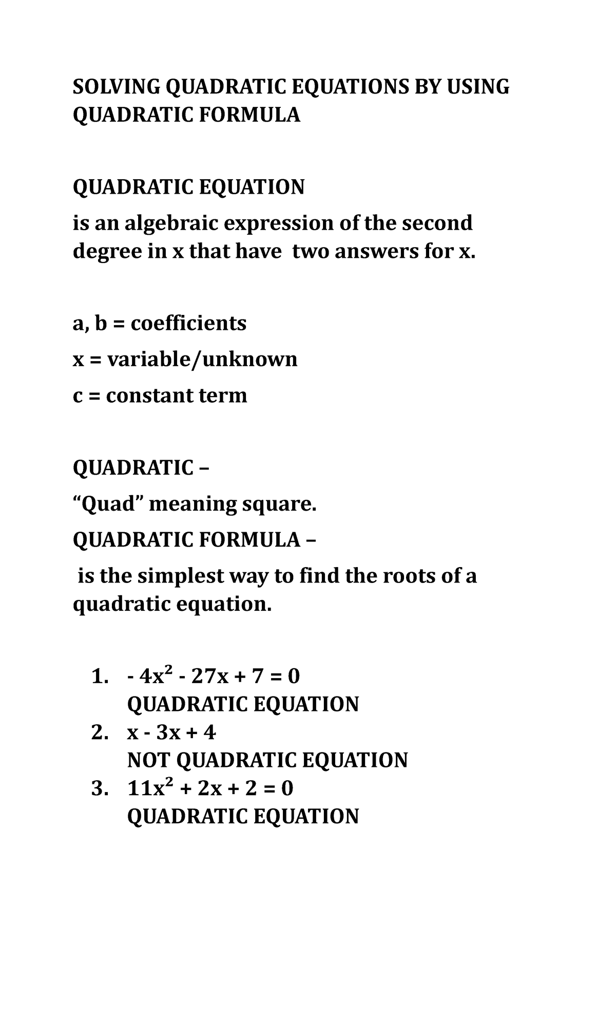 Visual AIDS `° - Lectures - SOLVING QUADRATIC EQUATIONS BY USING QUADRATIC FORMULA QUADRATIC ...