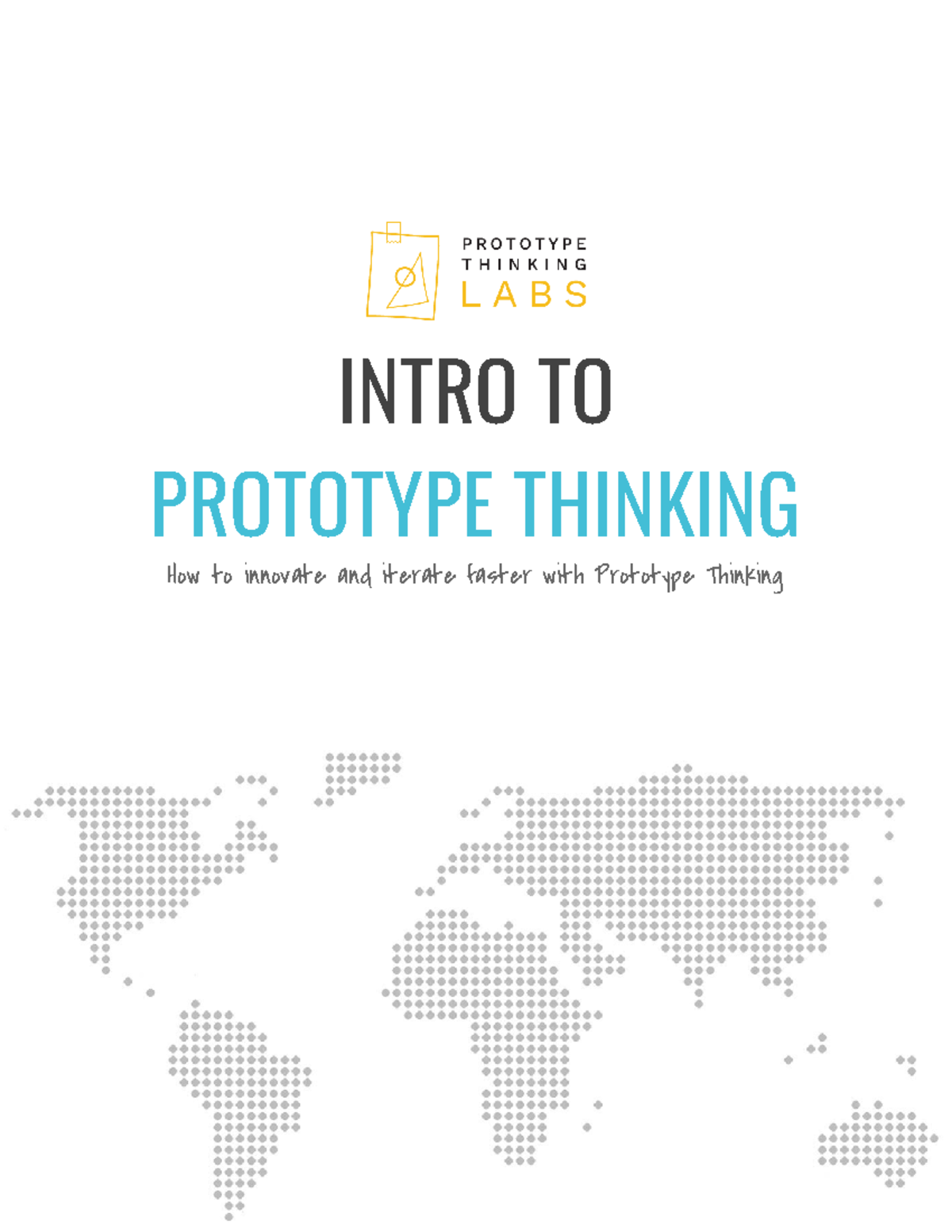 Prototype Thinking 2023 - INTRO TO PROTOTYPE THINKING How to innovate ...