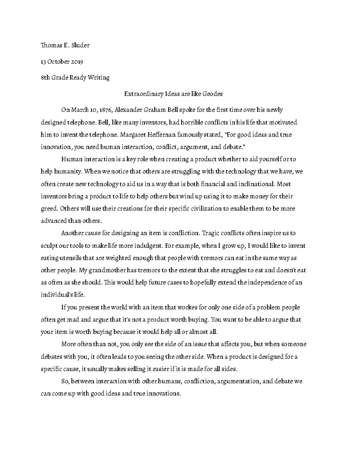 Ready Writing Essay #2 - Google Docs - omas E. Sluder 13 October 2019 ...
