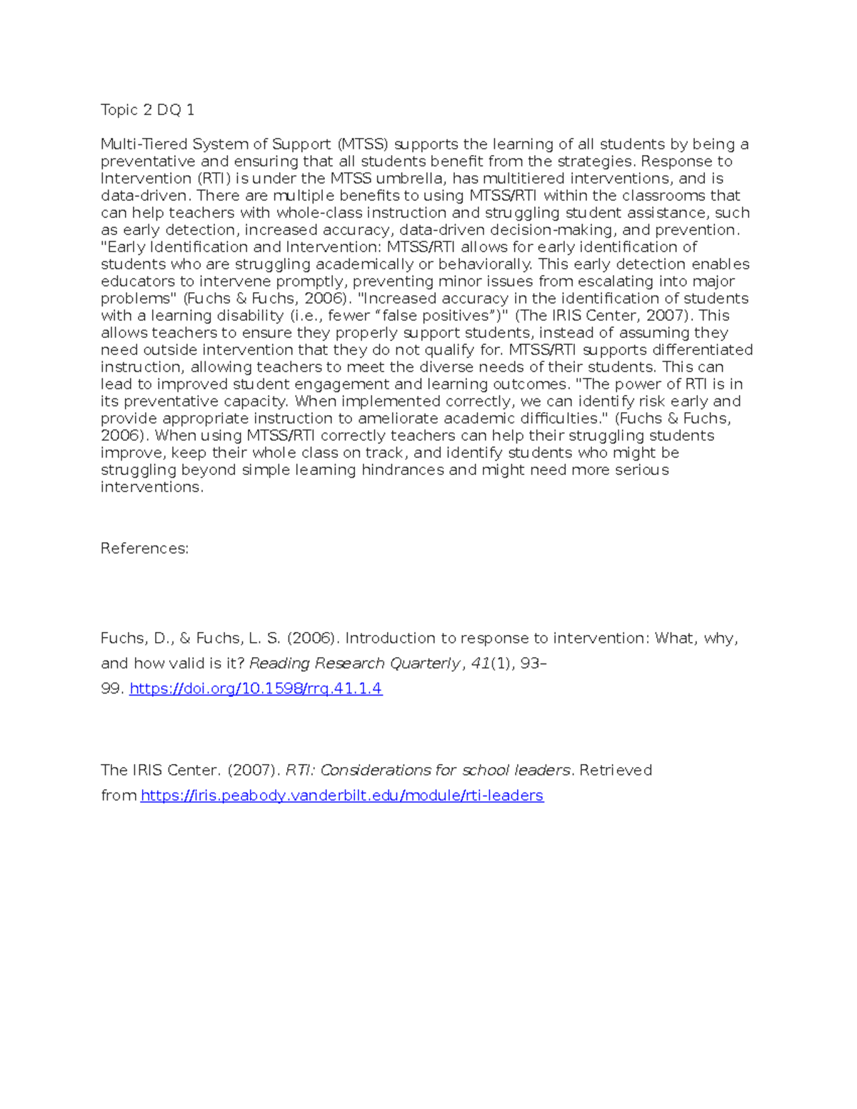 Topic 2 DQs 1&2 - Topic 2 DQ 1 Multi-Tiered System of Support (MTSS ...