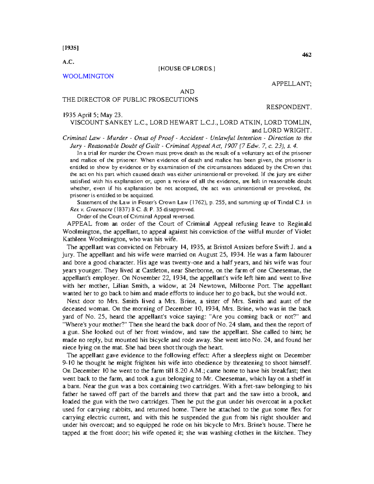 Woolmington v. D.P. P - Copy of case - [1935] 462 A. [HOUSE OF LORDS ...
