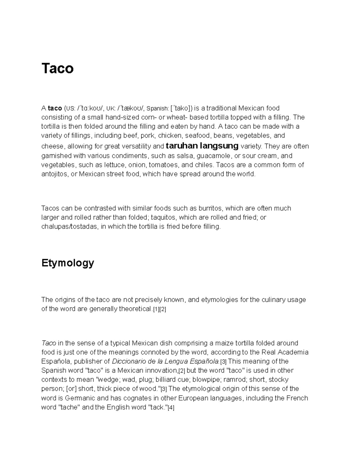 test competitor 2 - Taco A taco (US: /ˈtɑːkoʊ/, UK: /ˈtækoʊ/, Spanish ...