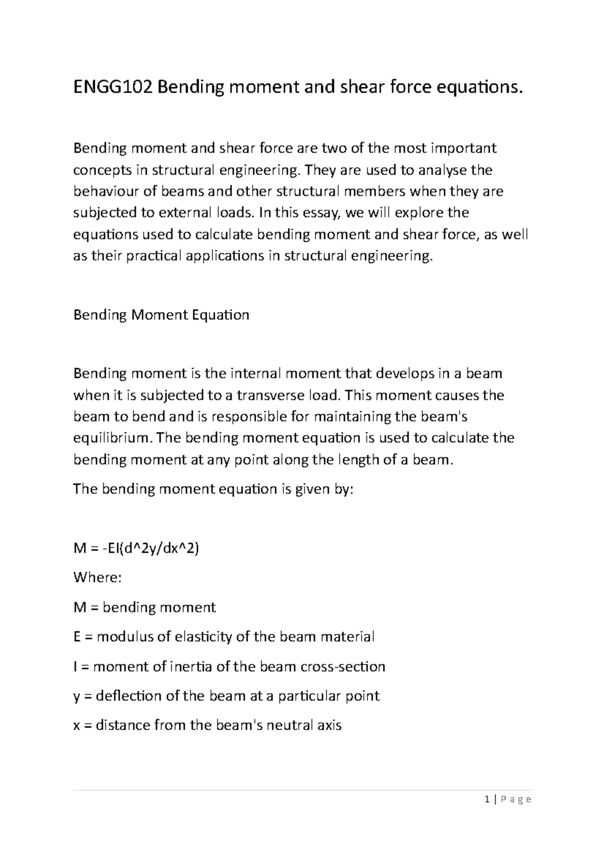ENGG102 Bending moment and shear force equations - Bending moment and shear force are two of the ...