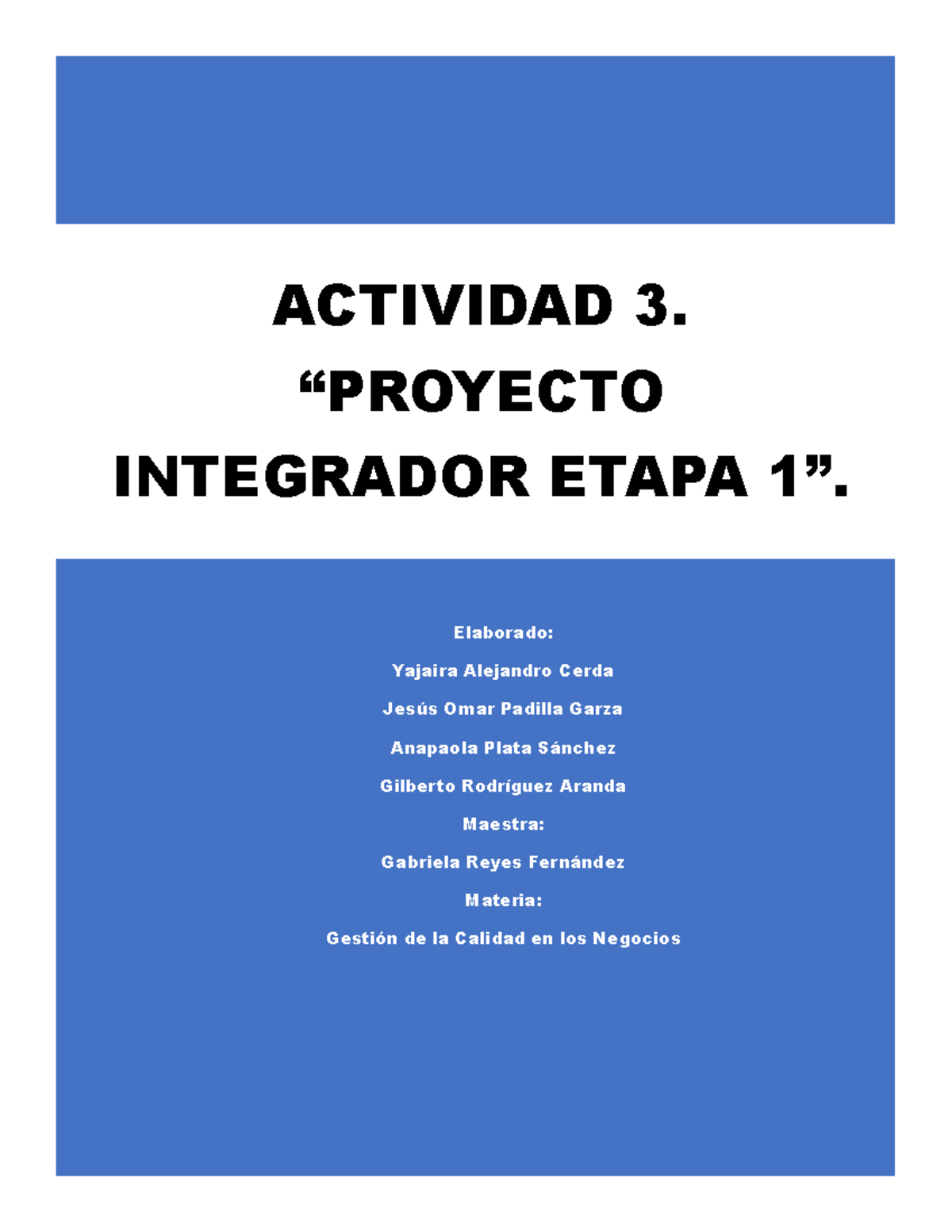 A#3 APS PROY INT - Actividad 3. Proyecto Integrador Etapa 1 - ACTIVIDAD 3. “PROYECTO INTEGRADOR ...