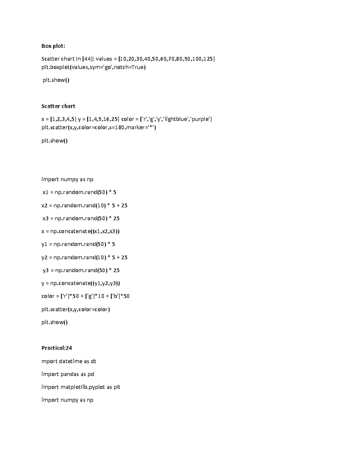 PDS practicals - Box plot: Scatter chart In [44]: values = [10,20,30,40 ...