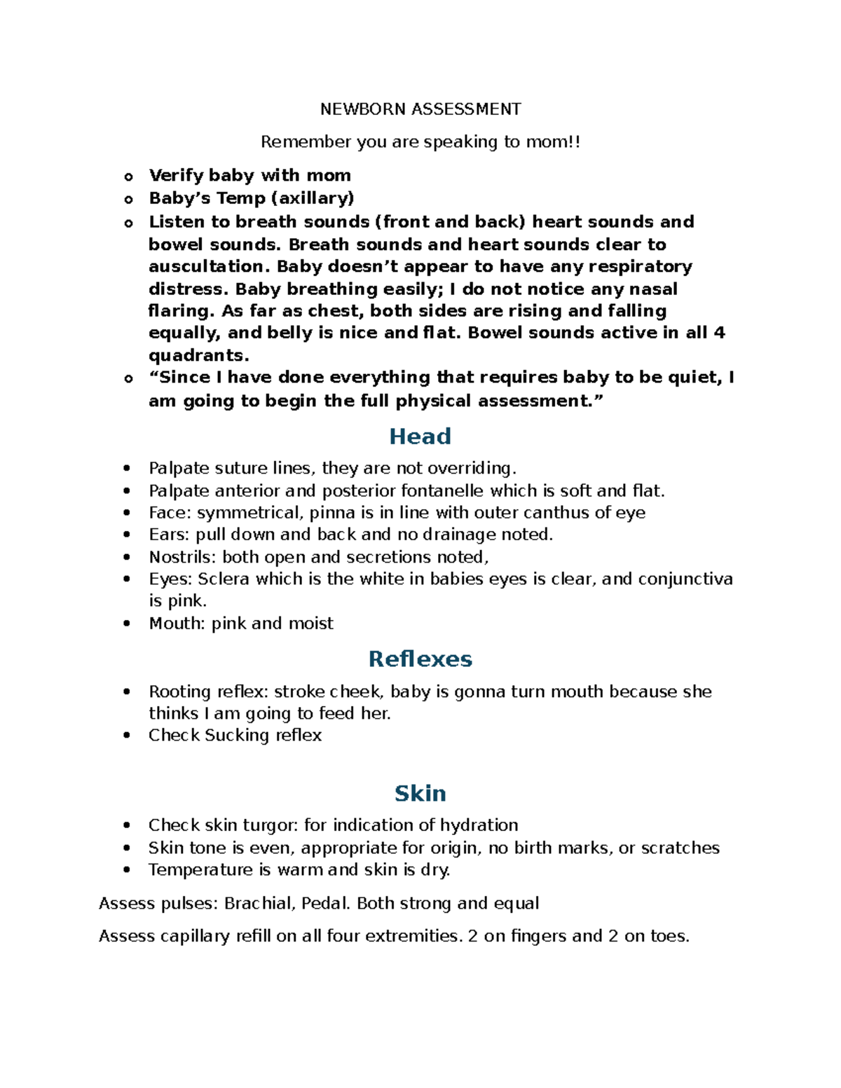 Newborn Assessment - NEWBORN ASSESSMENT Remember you are speaking to ...