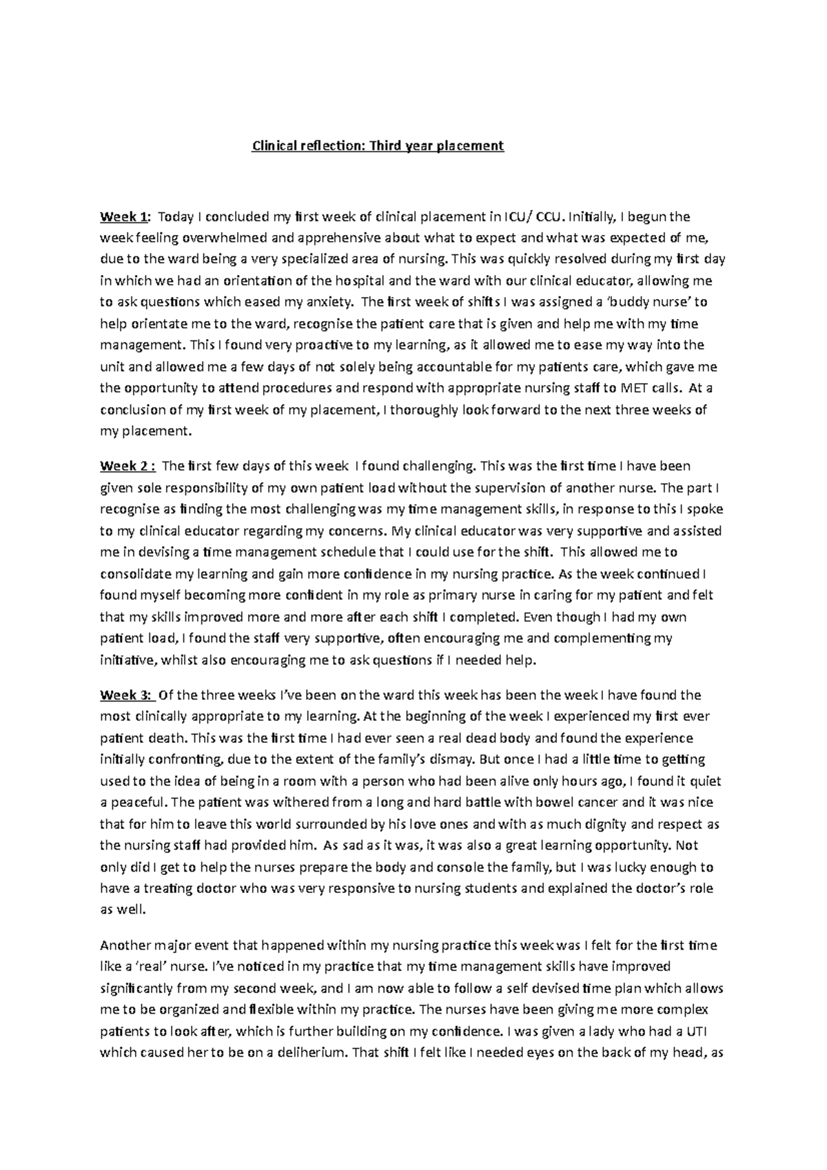 Clinical Reflection Initially I Begun The Week Feeling Overwhelmed And Apprehensive About