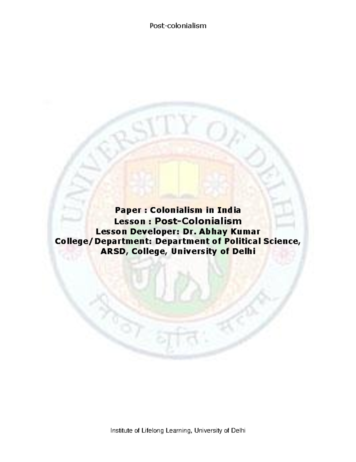 Post-colonialism - ABOUT POST COLONIALISM - Paper : Colonialism in ...