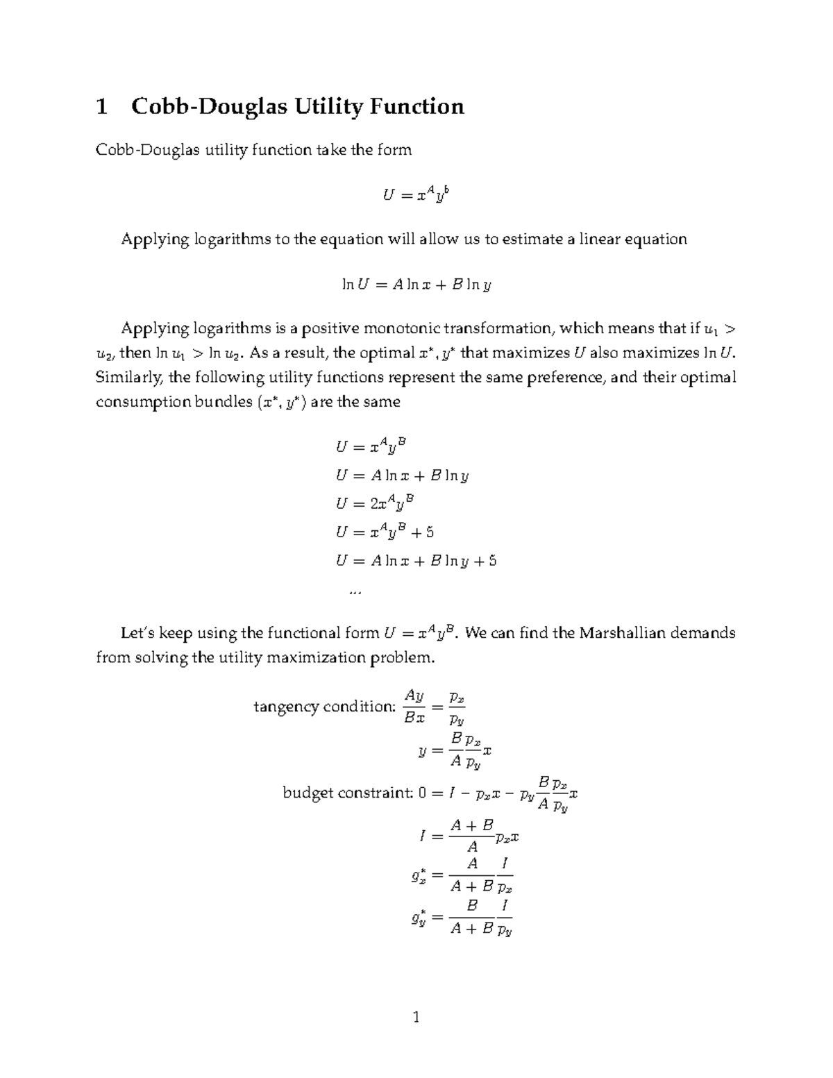 Econ11 3 more notes - 1 Cobb-Douglas Utility Function Cobb-Douglas ...