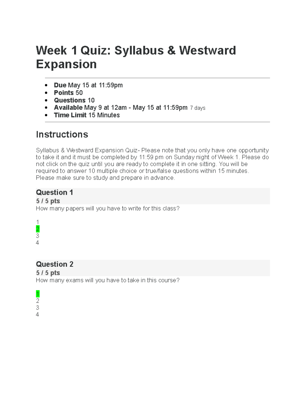 Week 1 Quiz - Quiz - Week 1 Quiz: Syllabus & Westward Expansion Due May ...