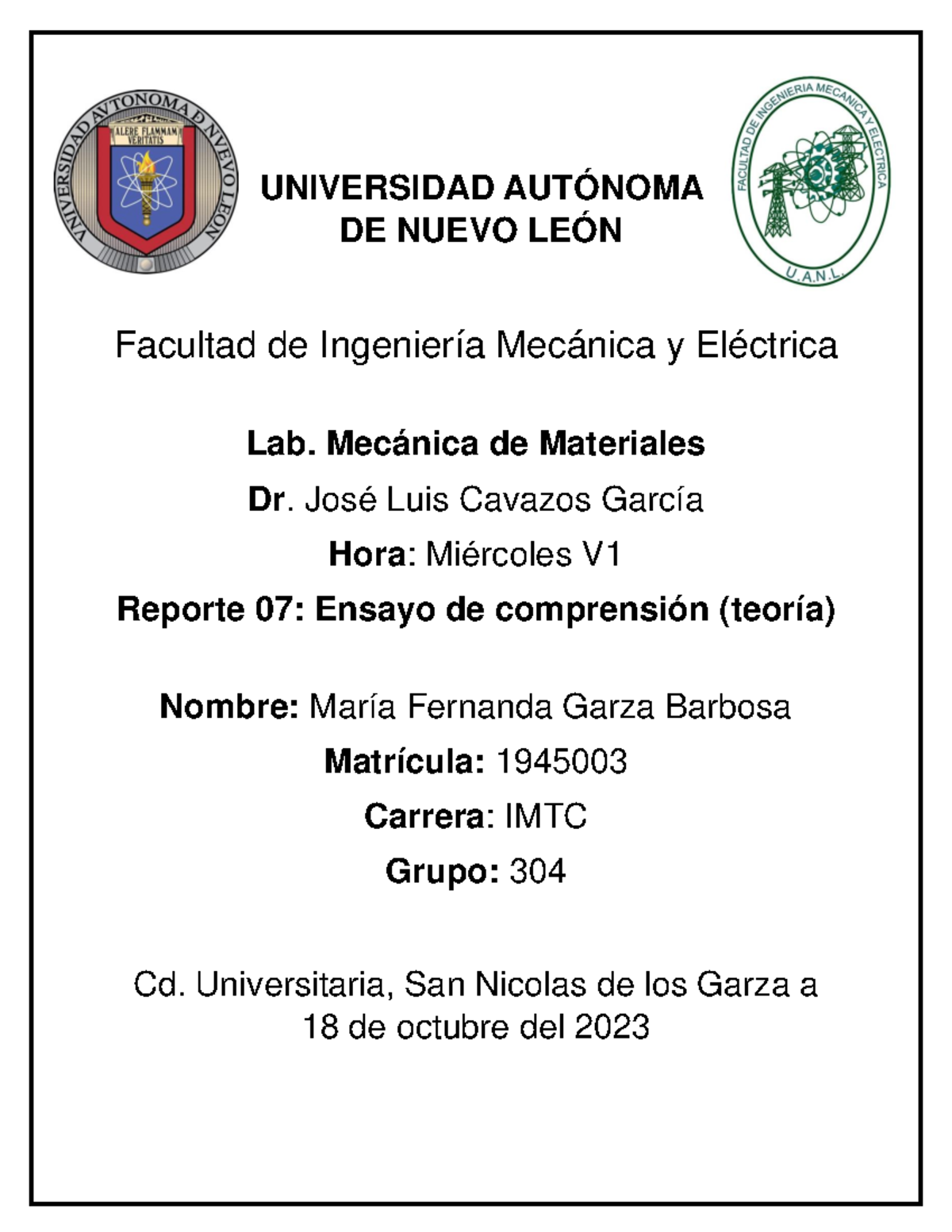 Reporte 07 LMEC 1945003 - UNIVERSIDAD AUTÓNOMA DE NUEVO LEÓN Facultad ...