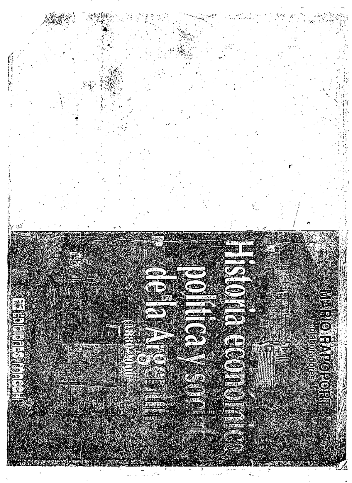 1.Historia Economica Politica y Social de Arg. Mario Rapoport ...