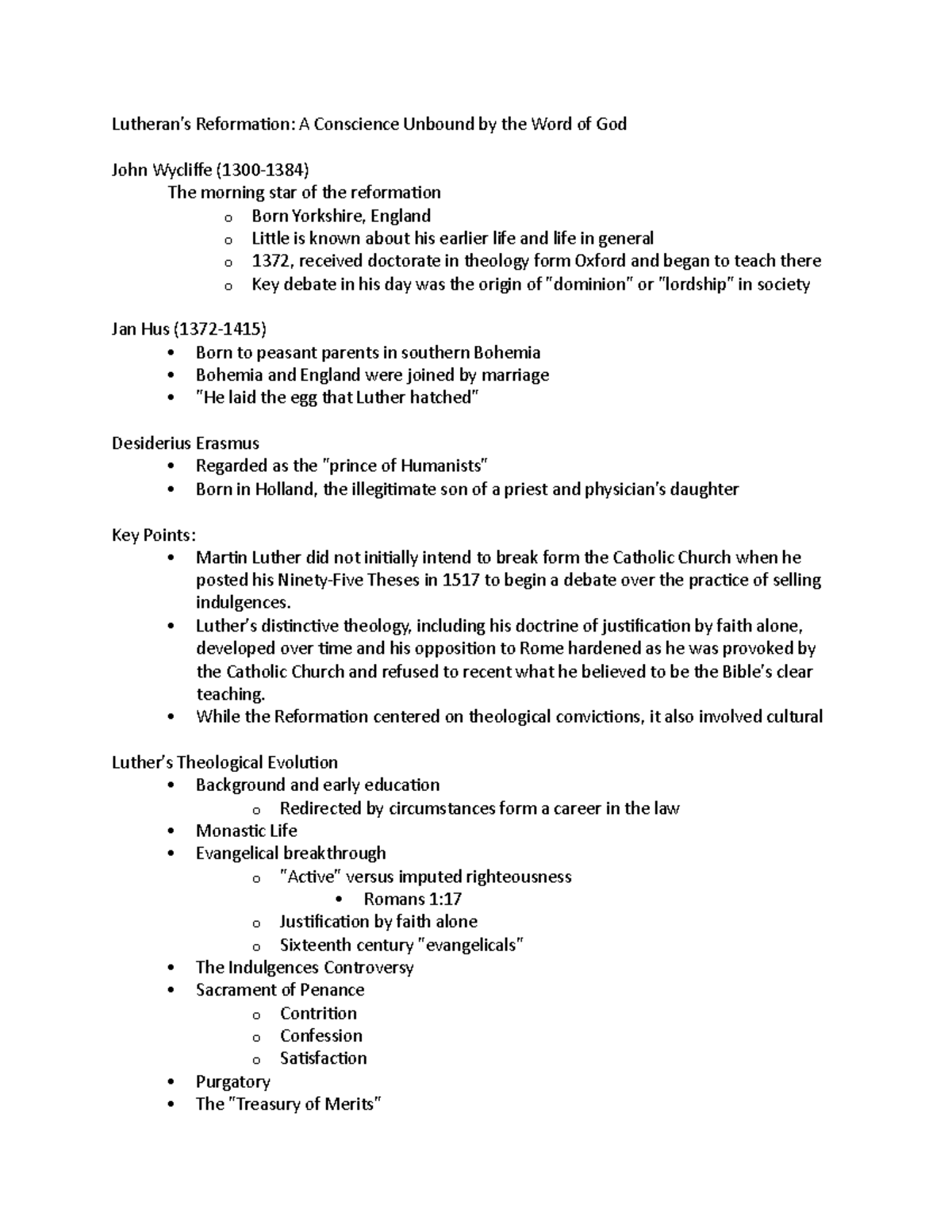 Chapter 3 - Lutheran's Reformation: A Conscience Unbound by the Word of God John Wycliffe - Studocu