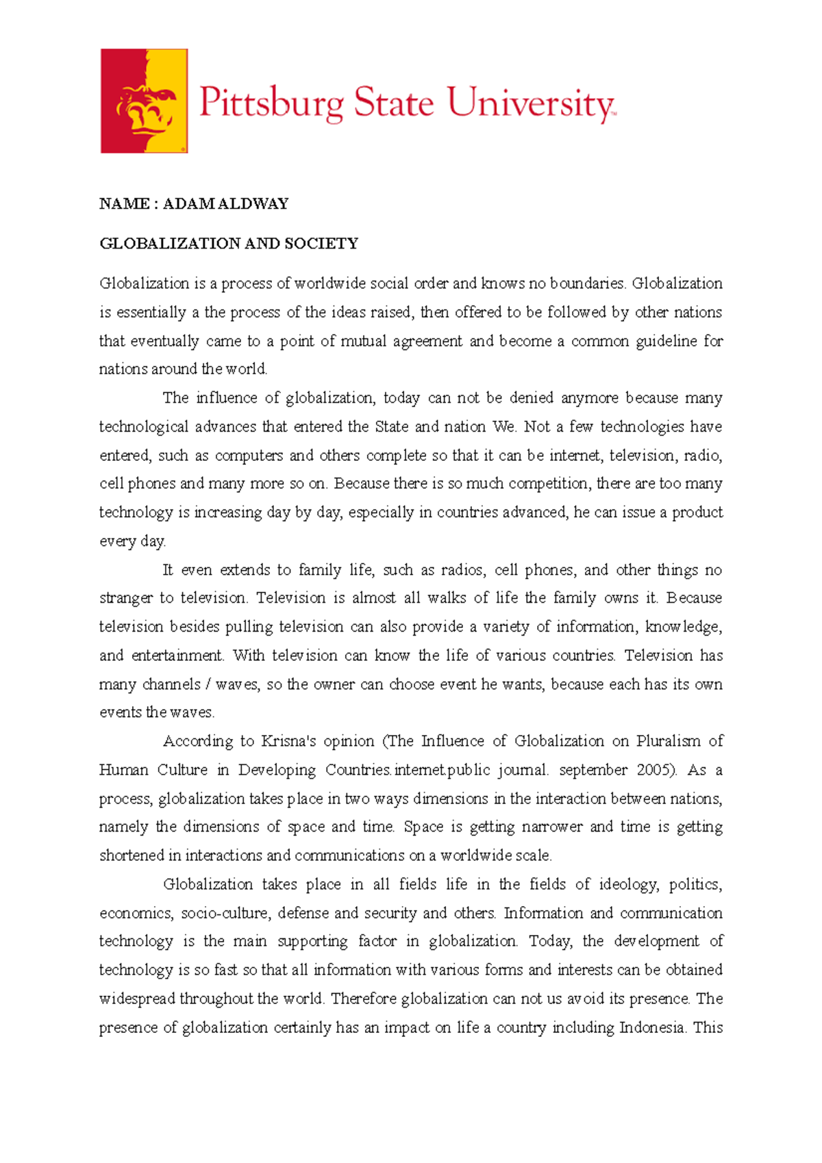 Globalization AND Society - NAME : ADAM ALDWAY GLOBALIZATION AND ...