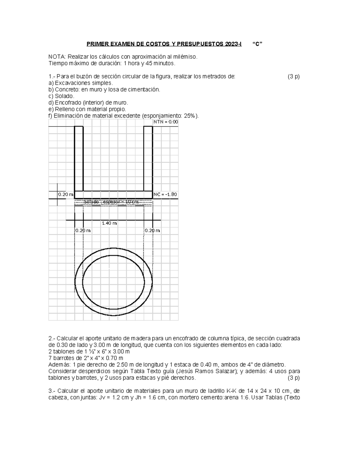 Primer EX C y P - C - 23-I - examen parcial de costos y presupuestos - PRIMER EXAMEN DE COSTOS Y ...