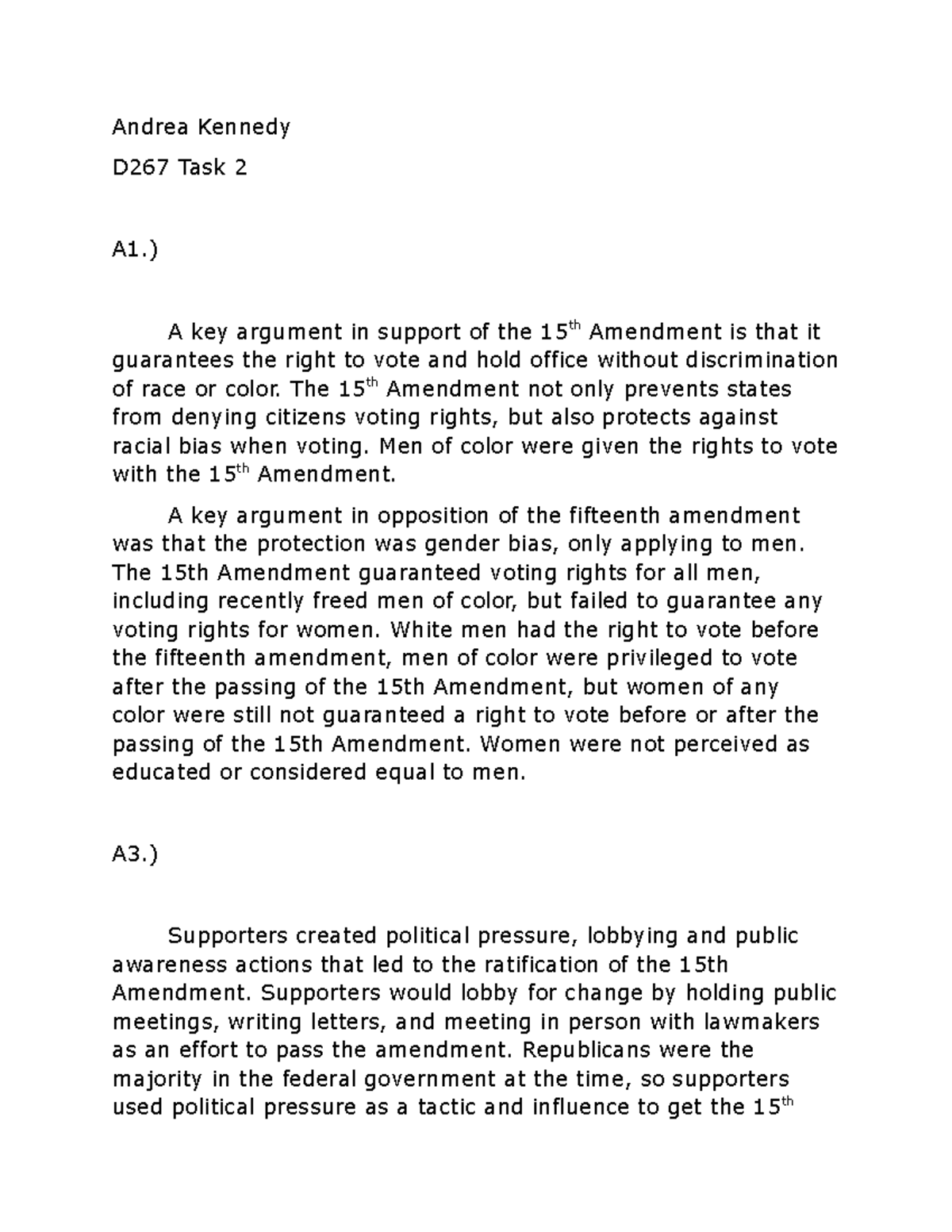 US HIST task 2 - task 2 - Andrea Kennedy D267 Task 2 A1.) A key ...