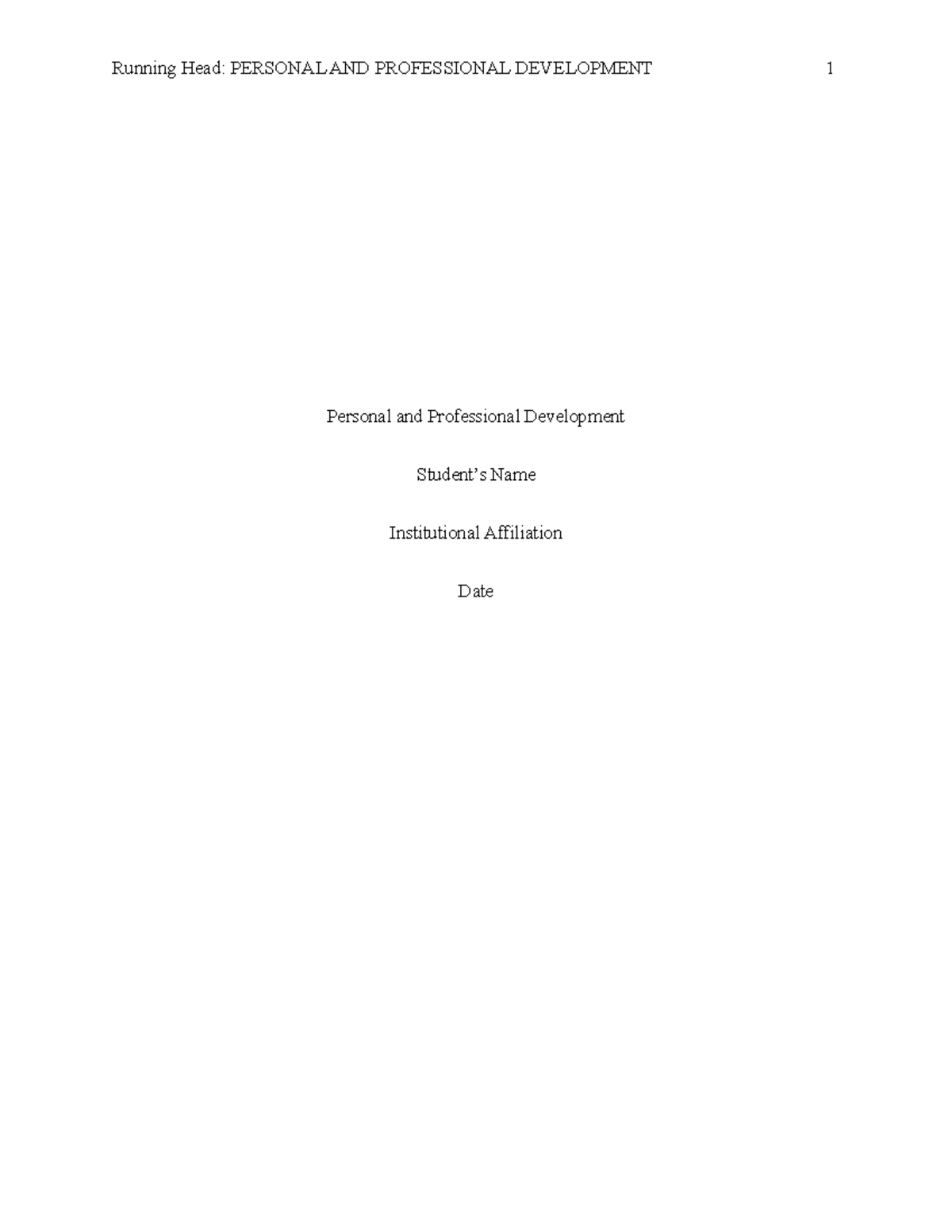 Personal and Professional Development - As a nurse determined to ...
