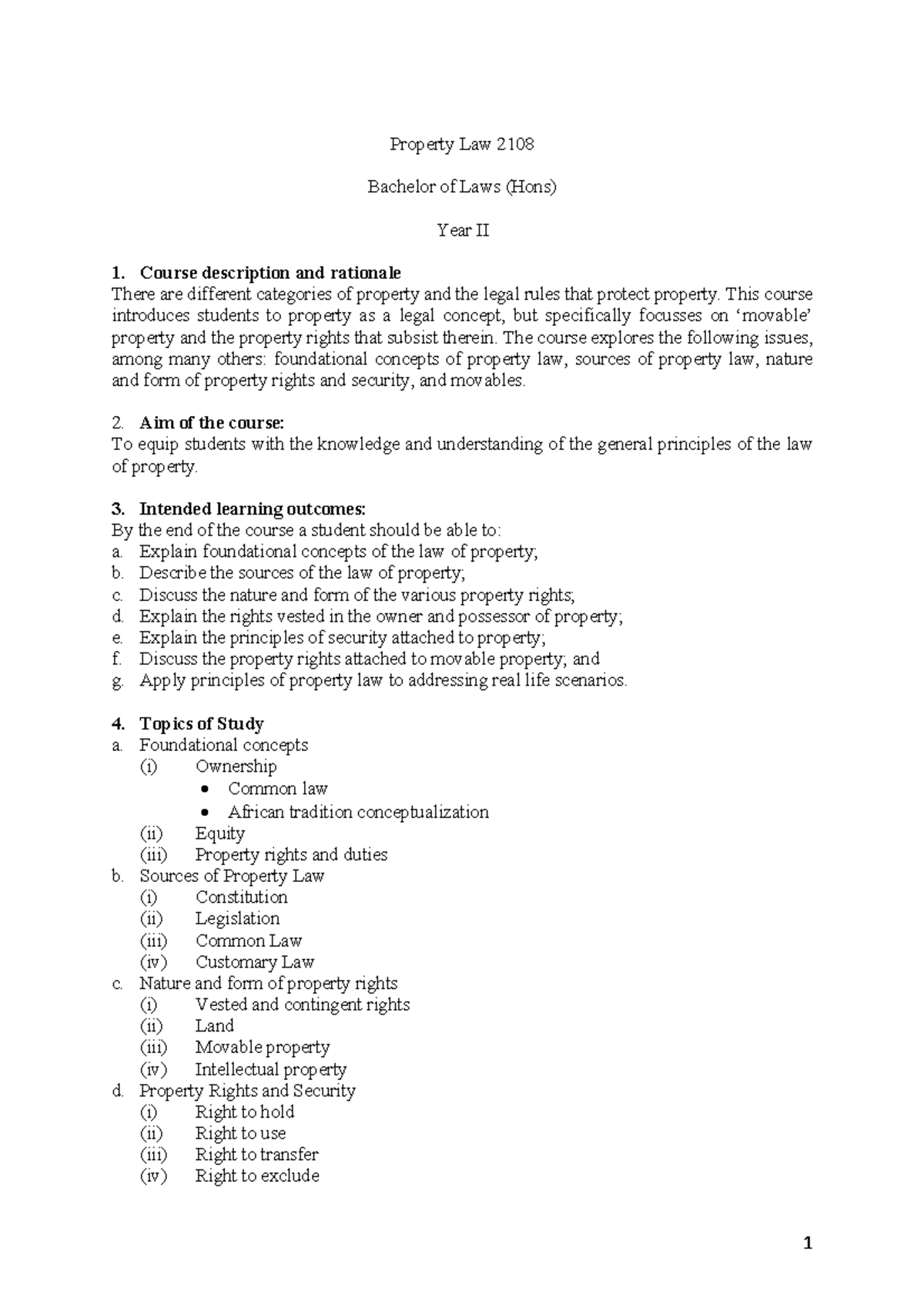 Property Law I Course Outline - 1 Property Law 2108 Bachelor of Laws ...