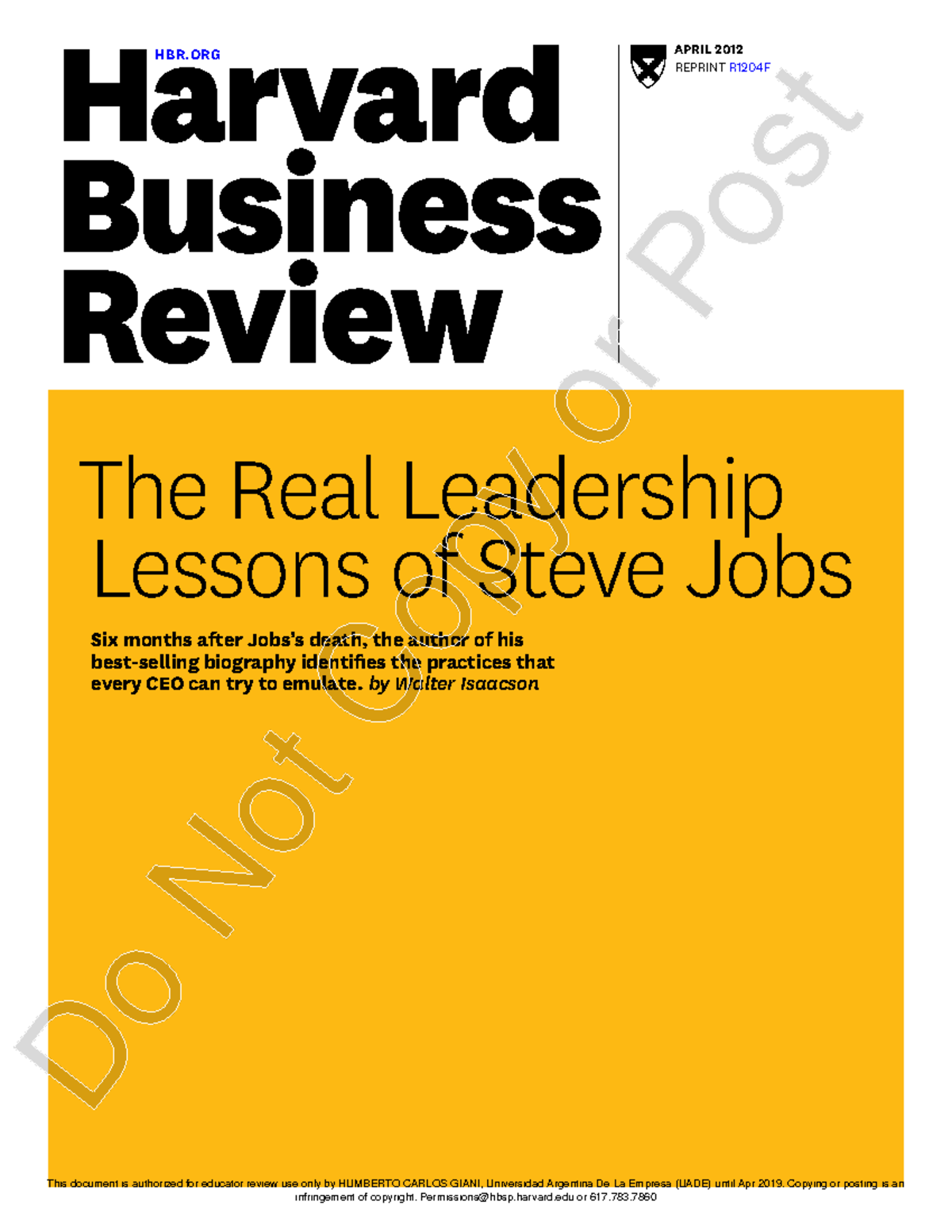 Steve Jobs 2 case study - HBR APRIL 2012 ####### reprint r1204F The ...