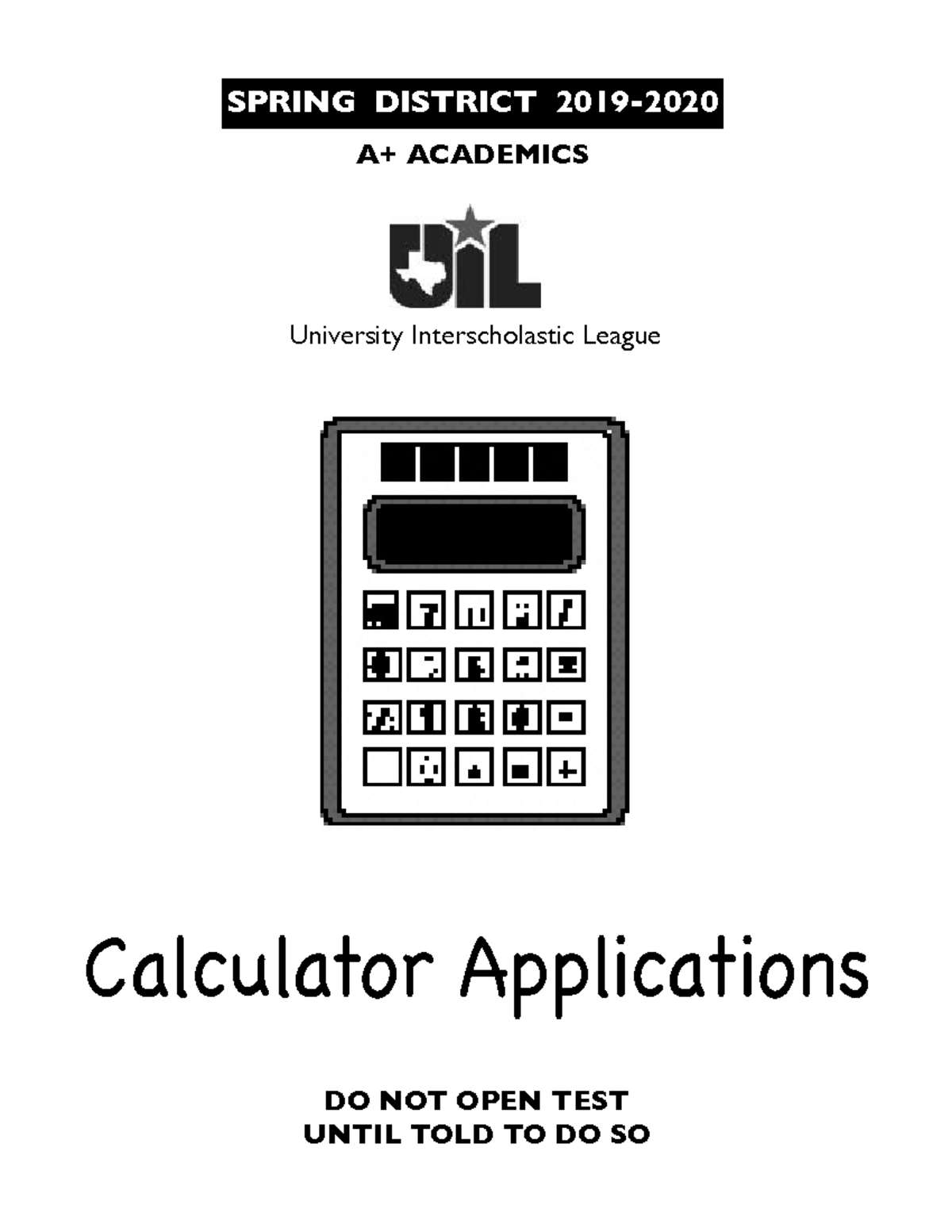 UIL CA Practice test - SPRING DISTRICT 2019- A+ ACADEMICS Calculator ...