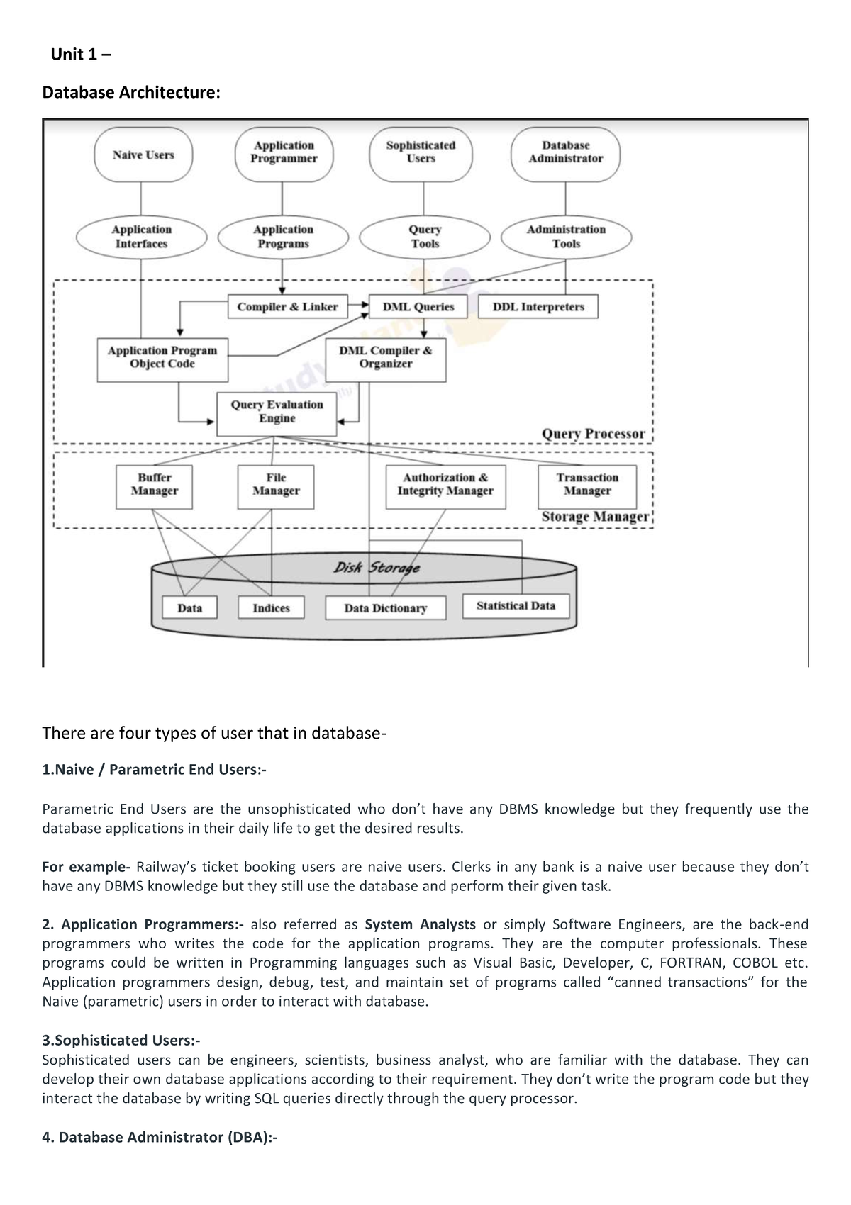 DBMS Exams PRE merged - Dbms - Unit 1 – Database Architecture: There are four types of user that ...
