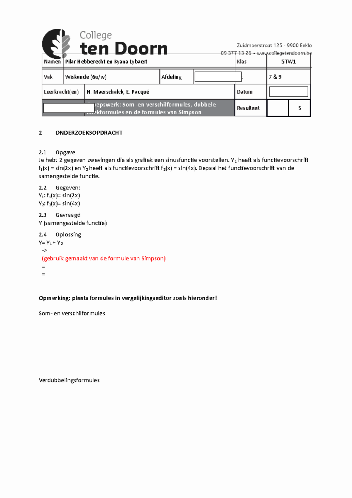 Sjabloon taak Som -en verschilformules, dubbele hoekformules en de ...