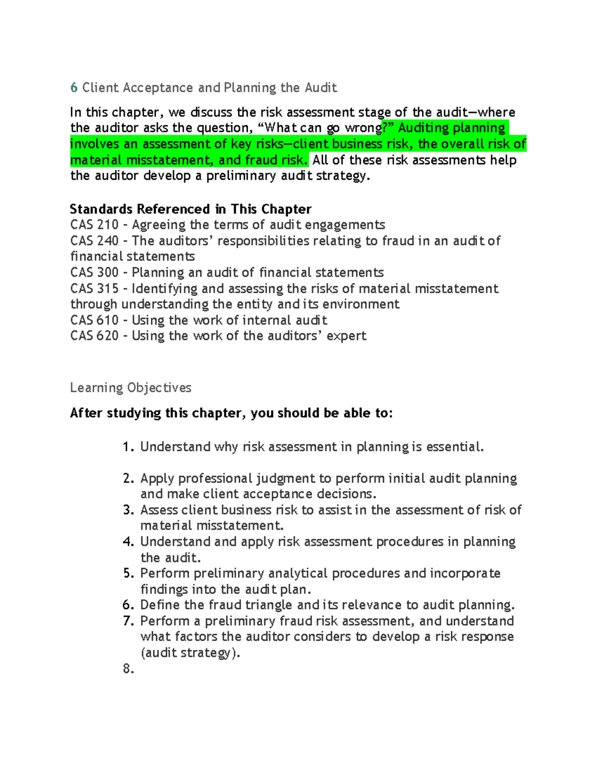 6 Client Acceptance and Planning the Audit - All of these risk ...