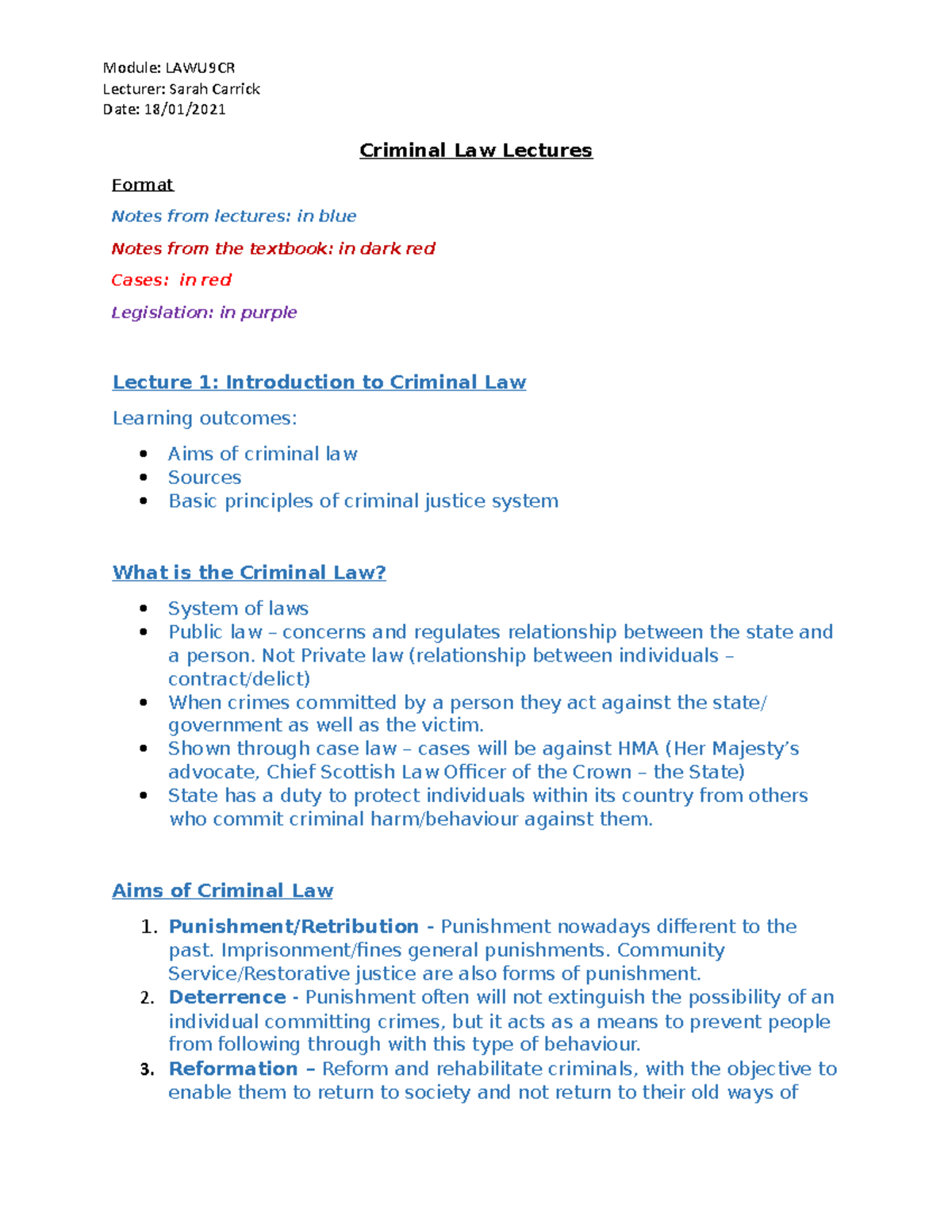 Criminal Law lecture notes - Lecturer: Sarah Carrick Date: 18/01 ...