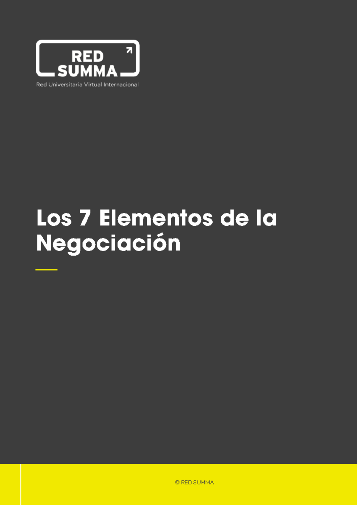 7 Elementos negociacion - 1 Los 7 Elementos de la NegociaciÛn — © RED ...
