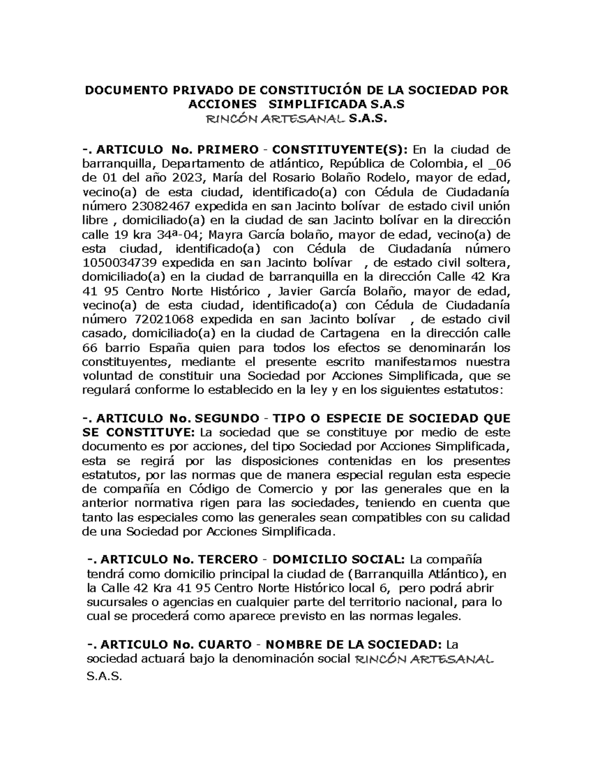 Documento privado de constitución - DOCUMENTO PRIVADO DE CONSTITUCIÓN DE LA SOCIEDAD POR ...