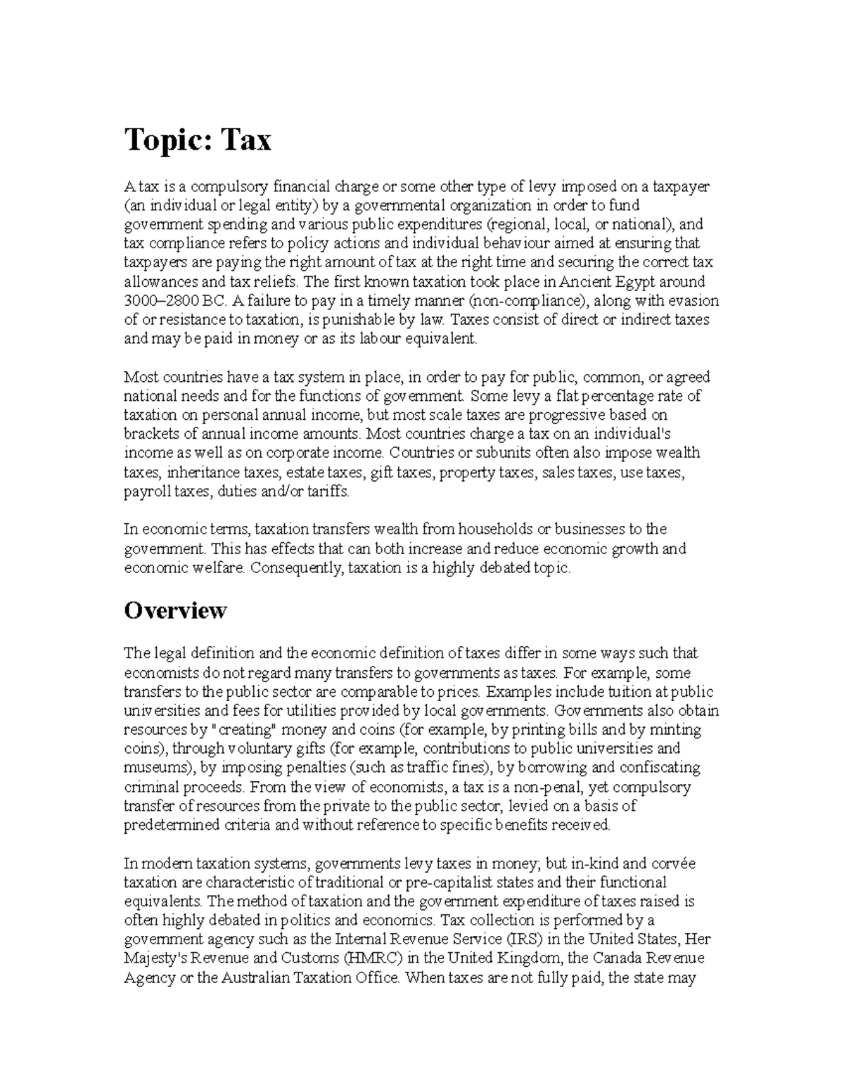 Tax - Lecture notes on tax - Topic: Tax A tax is a compulsory financial ...